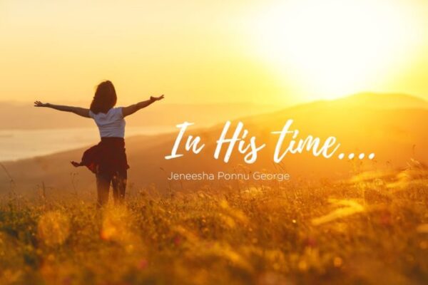 In His Time | Gabriels Christian Store India | Blog